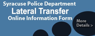 Lateral Transfers - Join SPD – City of Syracuse